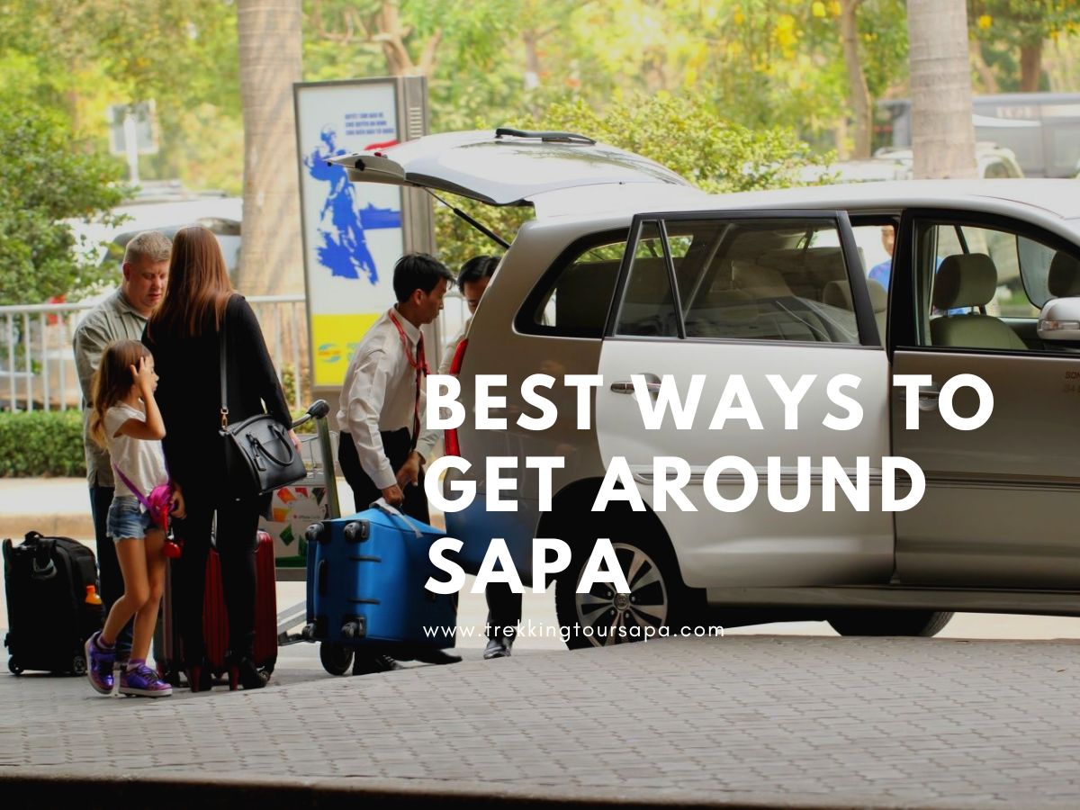 Exploring Sapa - Exploring The Best Ways To Get Around