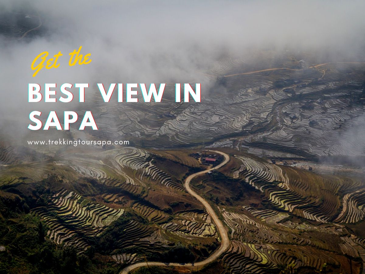 Best Views Of Sapa: A Guide To Discovering The Most Stunning Scenery In Vietnam | Trekking Tour ...